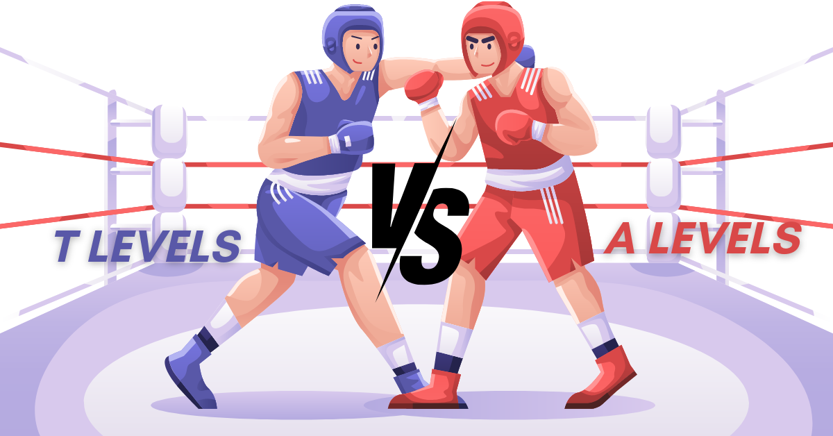 T Levels Vs A Levels 2025 - Central Training Group